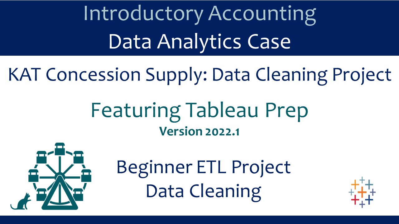 New! Tableau Prep (ETL) Project: KAT Concession Supply – Accounting is ...